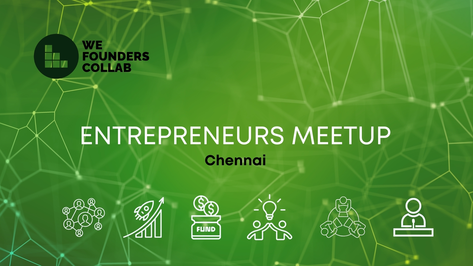 Book tickets to Entrepreneurs Meetup by We Founders Collab Chennai 2026