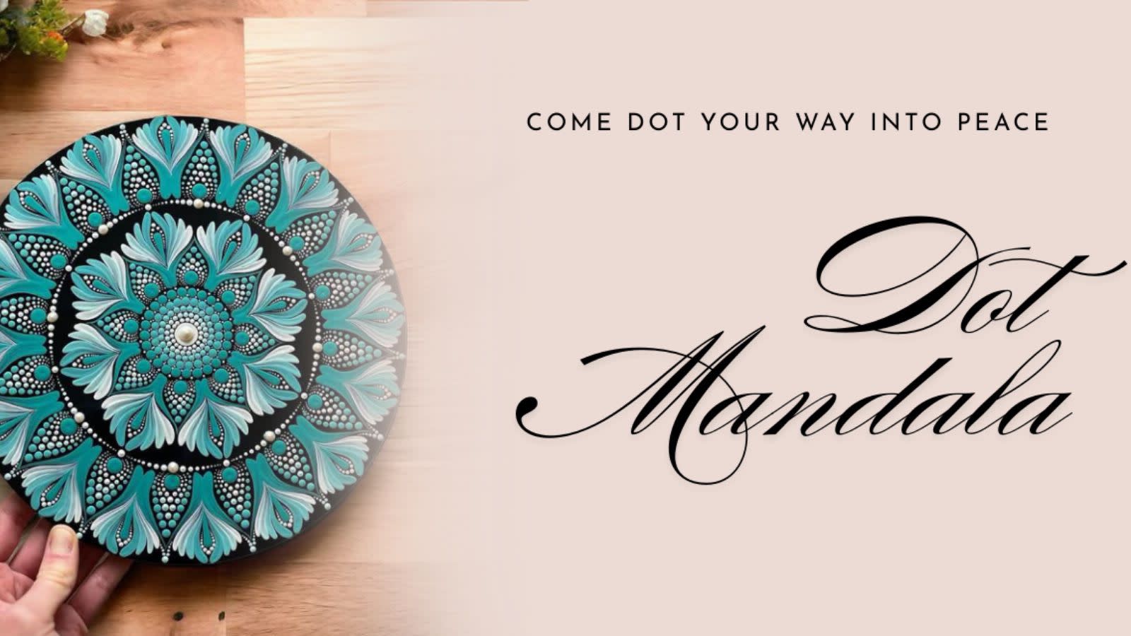 Book tickets to Dot Mandala Workshop