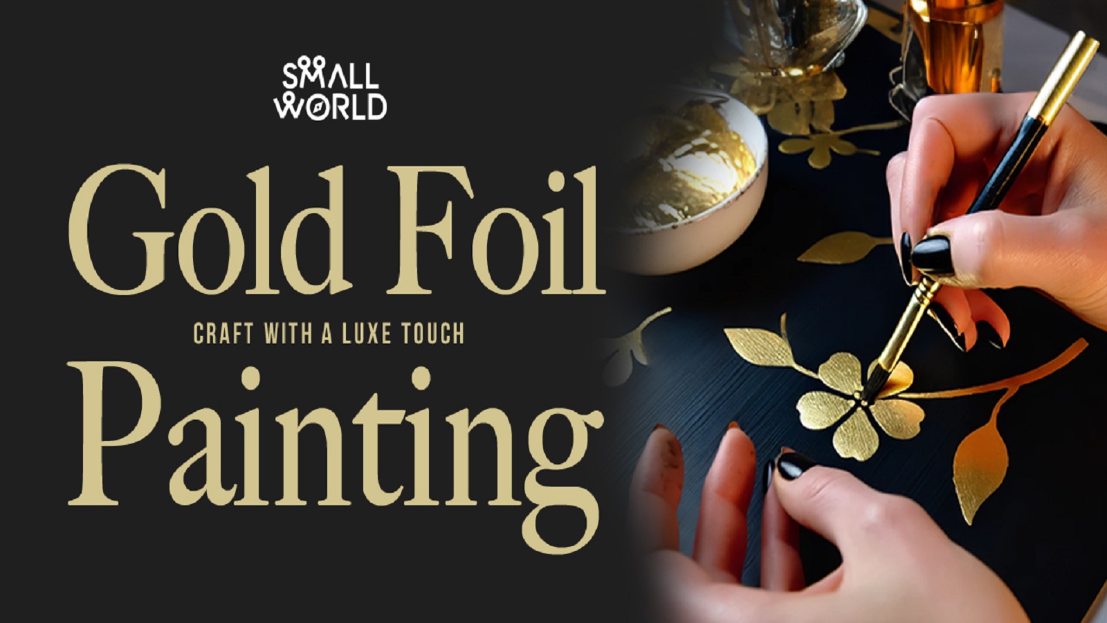 Book tickets to Gold Foil Painting
