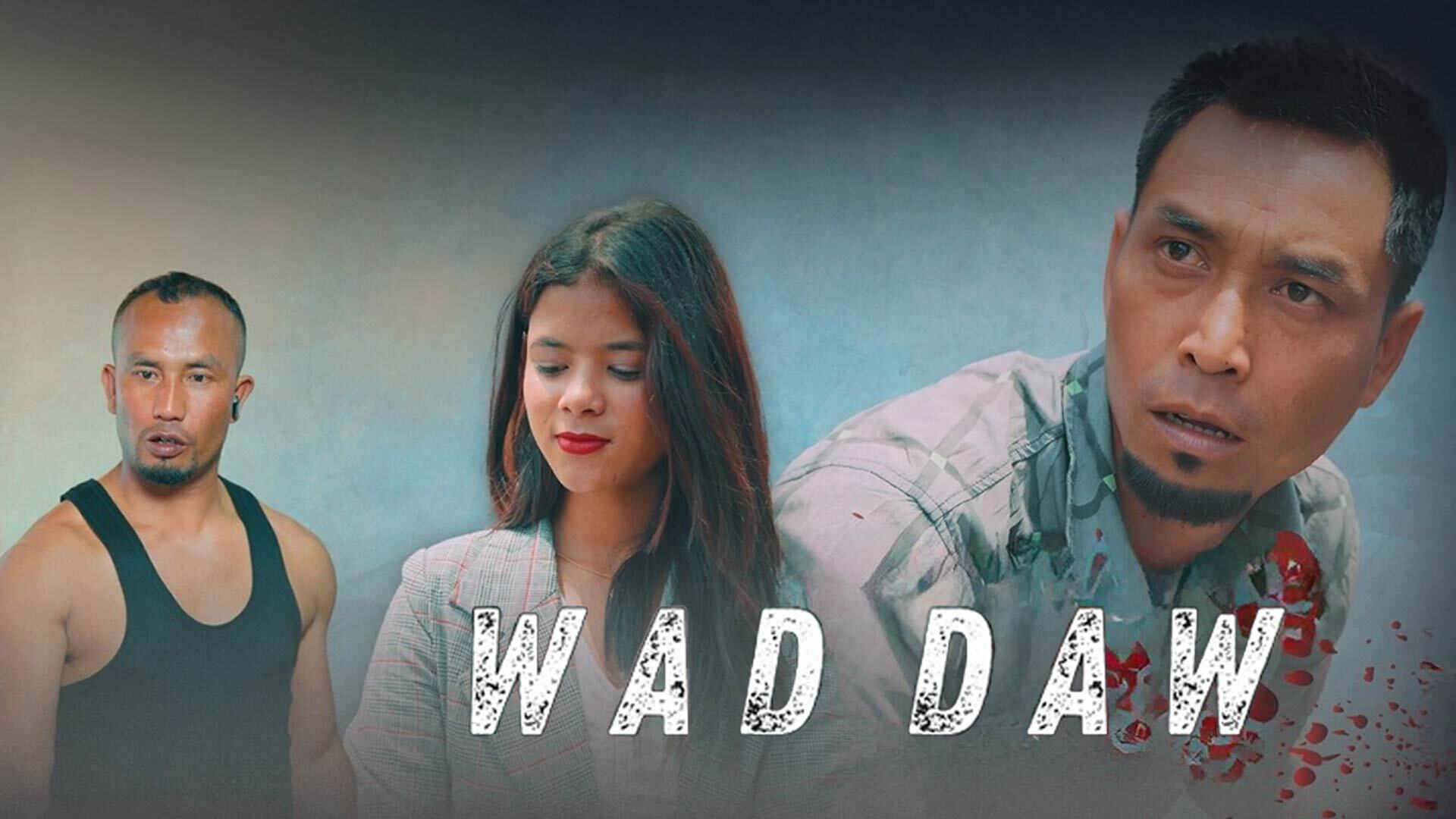 Wad Daw (2026) - Cast, Reviews & Showtimes - District
